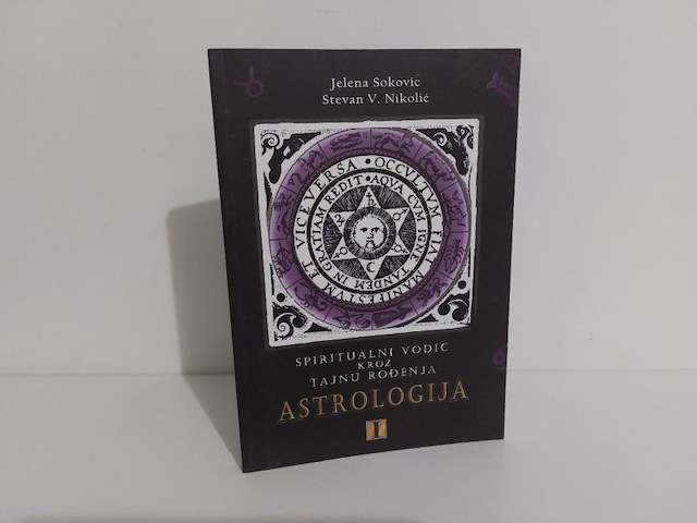 Astrologija spiritualni vodič kroz tajnu rođenja