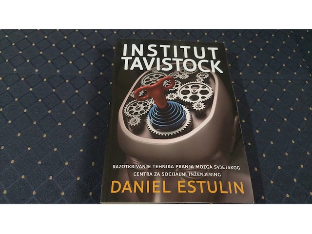 Institut Tavistock/Daniel Estulin