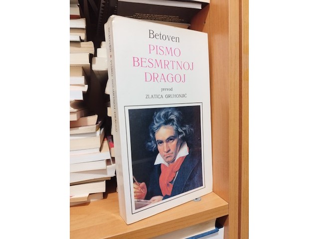 Pismo besmrtnoj dragoj, Betoven