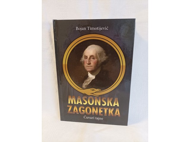 Masonska zagonetka,Bojan Timotijević