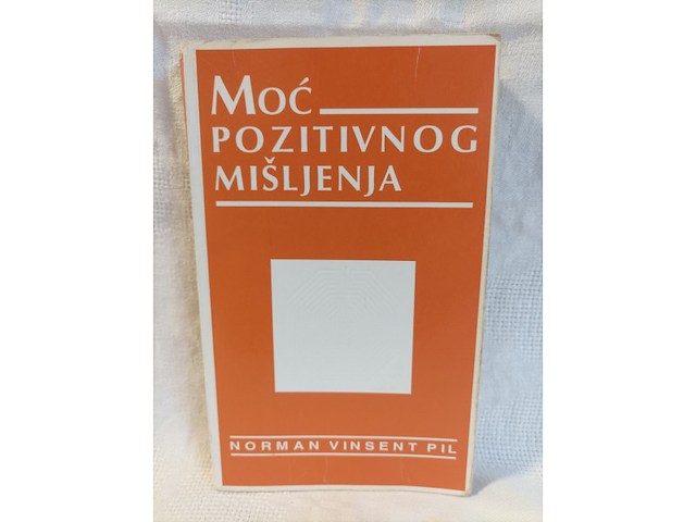 Moć pozitivnog mišljenja,Norman Vinsent Pil