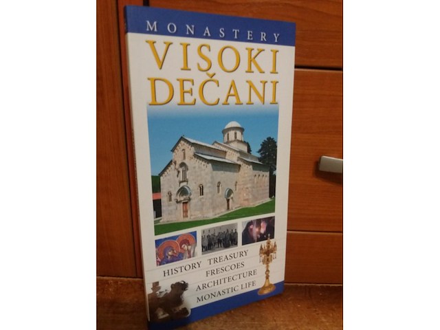 Monastery Visoki Dečani - na engleskom jeziku