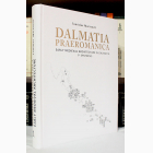 Dalmatia Praeromanica - Early Medieval Architecture in Dalmatia