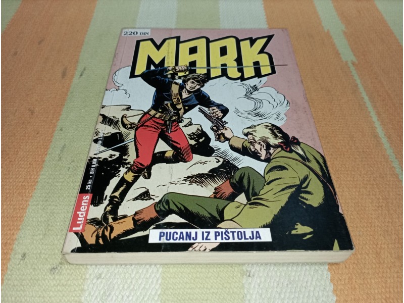 MARK broj 25 Epizoda: PUCANJ IZ PIŠROLJA