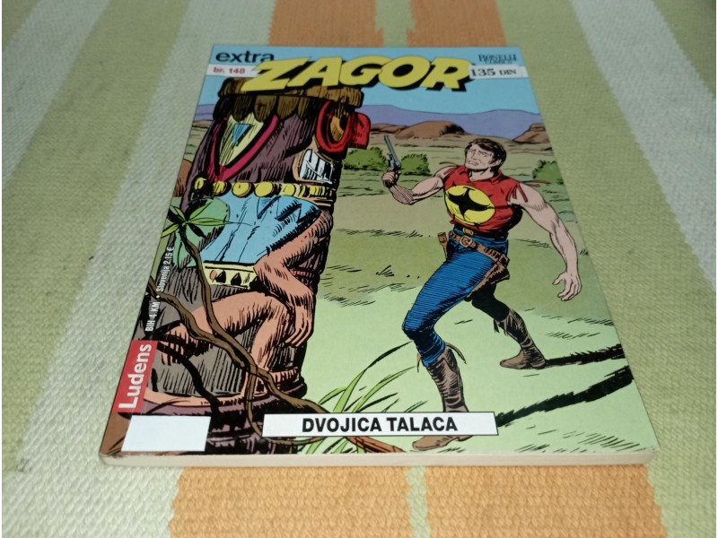 ZAGOR extra - broj 148 Epizoda: DVOJICA TALACA