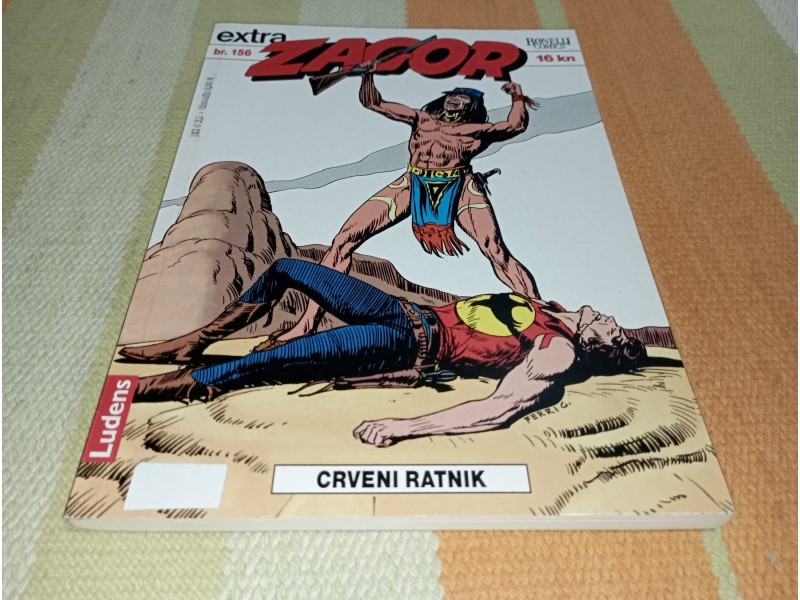 ZAGOR extra - broj 156 Epizoda: CRVENI RATNIK