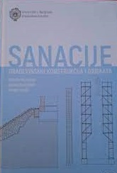 Sanacije gradjevinskih konstrukcija i objekata