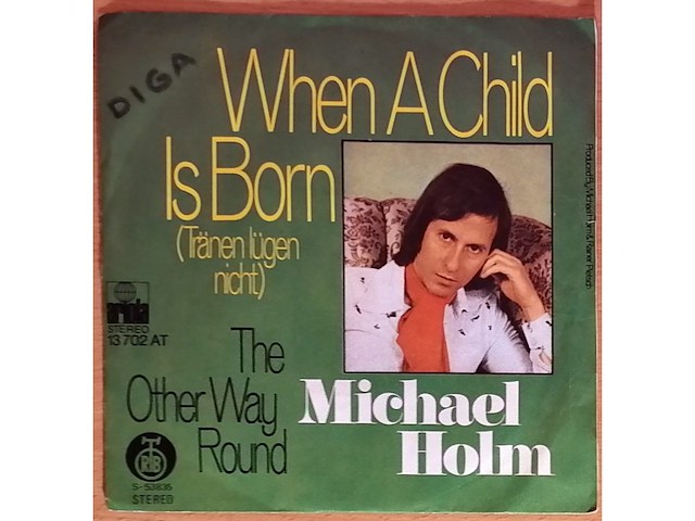 SP MICHAEL HOLM - When A Child Is Born (1975) odlična