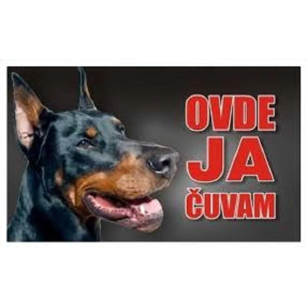 Tabla Ovde ja čuvam - Doberman 20x12.5cm