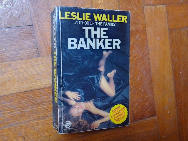 THE BANKER, Leslie Waller