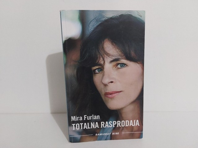 Totalna rasprodaja  - Mira Furlan