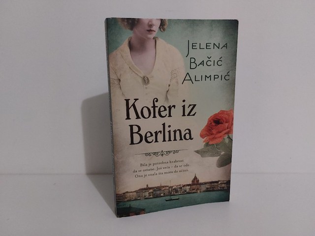 Kofer iz Berlina  - Jelena Bačić Alimpić