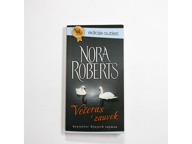 Večeras i zauvek, Nora Roberts