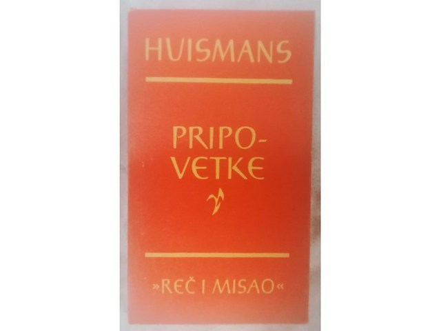 Pripovetke, Ž. K. Huismans.