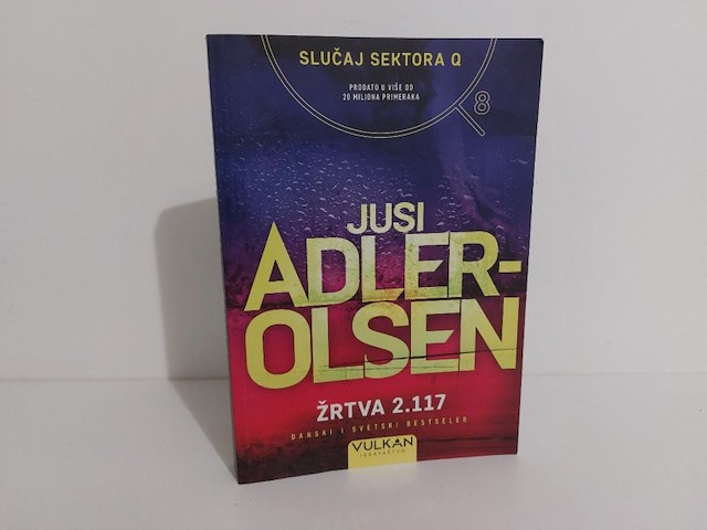 Žrtva 2.117 - Jusi Adler-Olsen NOVO