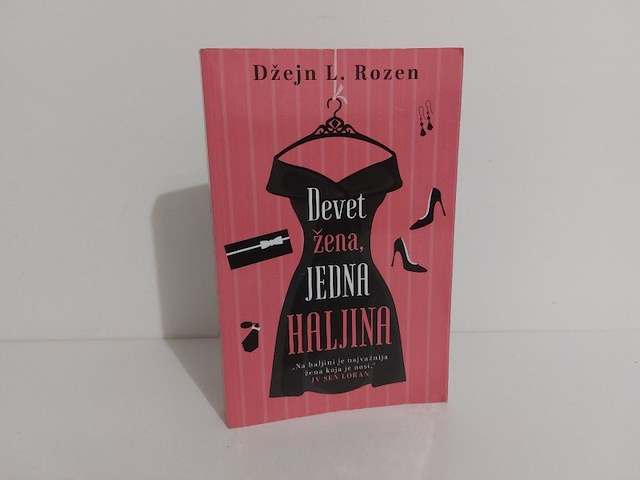 Devet žena, jedna haljina  - Džejn L. Rozen NOVO