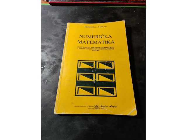 Numerička matematika Dragoslav Herceg