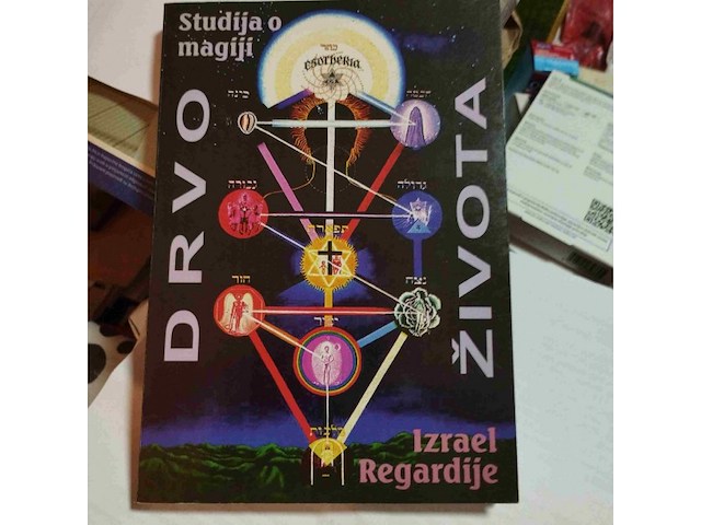 DRVO ŽIVOTA Studija o magiji ,IZRAEL REGARDIJE-per(5+)