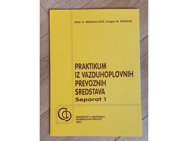 Praktikum iz vazduhoplovnih prevoznih sredstava 1