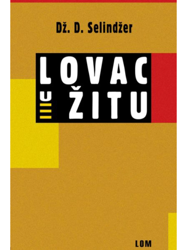 Lovac u žitu