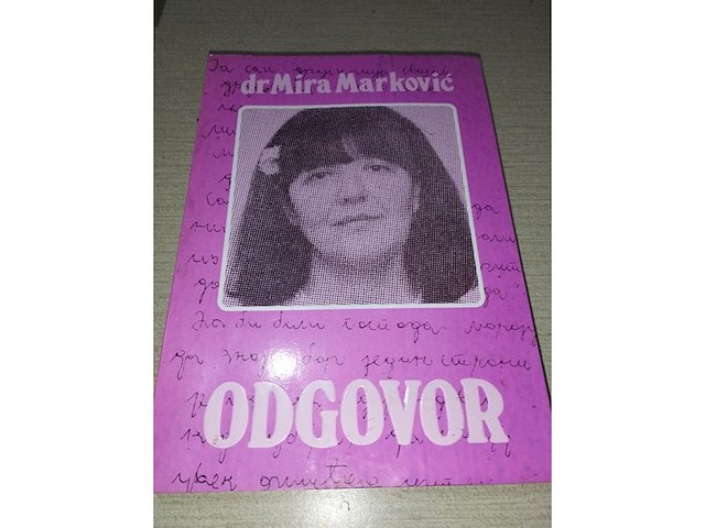 Dr Mira Markovic Odgovor