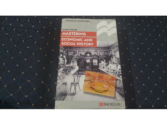 Mastering Economic and Social History/David Taylor