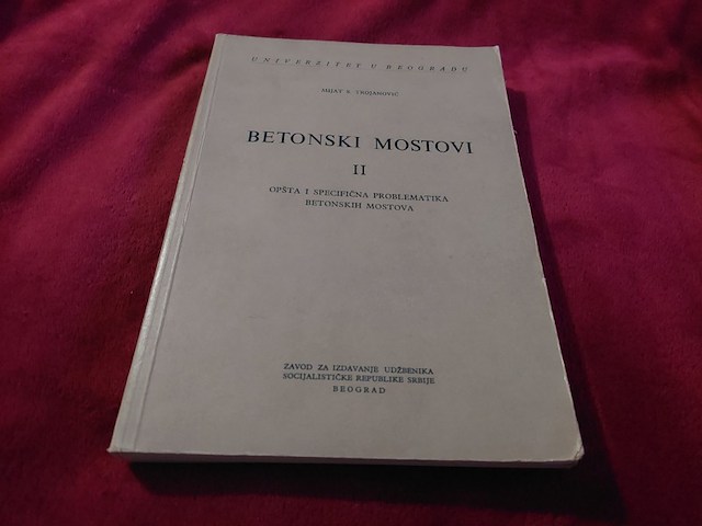 Betonski mostovi II Mijat Trojanović