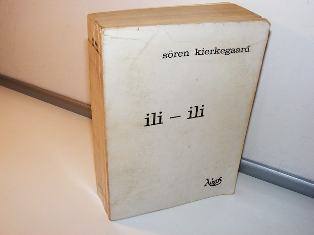 ILI-ILI    Soren Kierkegaard