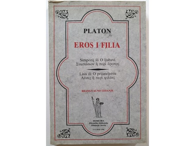 Platon - Eros i filia