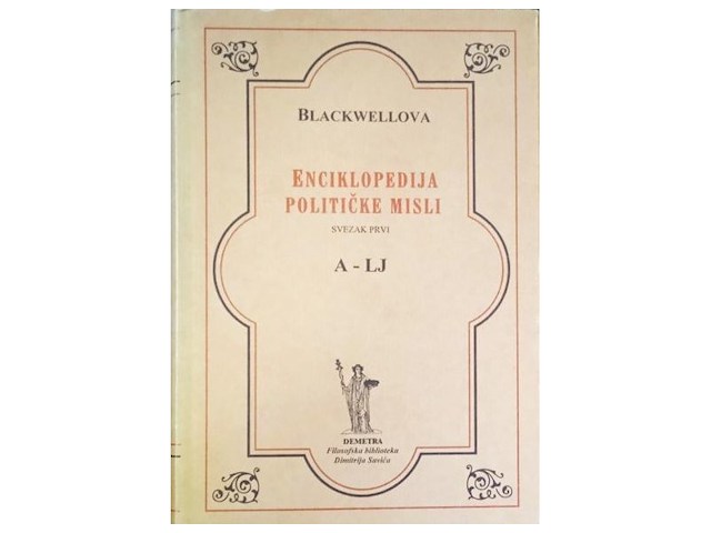 Blackwellova enciklopedija političke misli 1 (A-LJ)