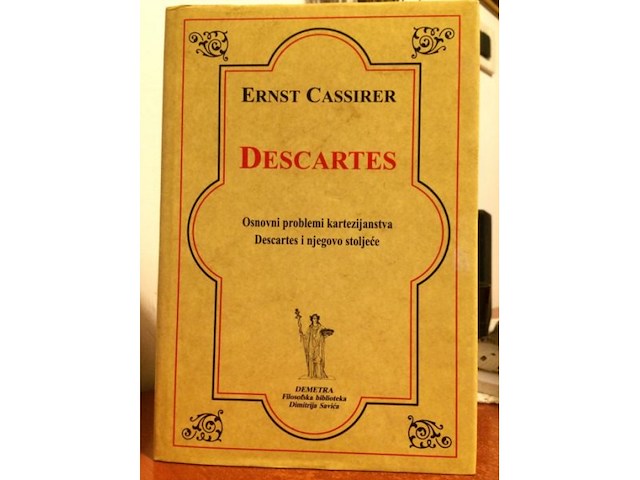Ernst Cassirer - Descartes