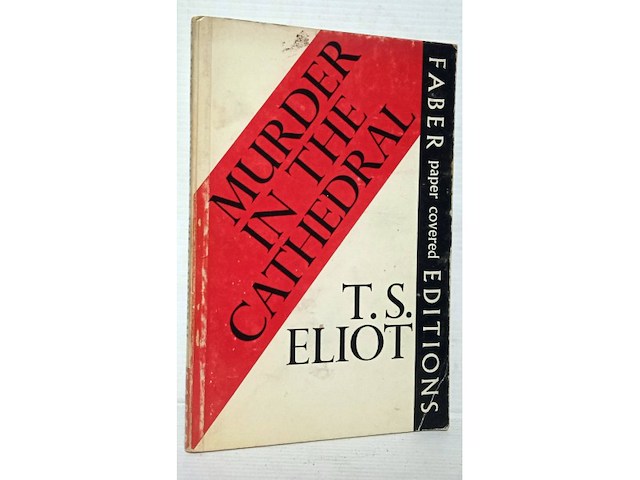 Murder in the cathedral  T.S. Eliot