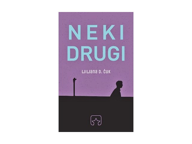 Neki drugi - Ljiljana D. Ćuk