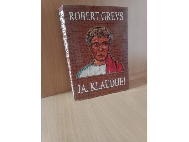 Robert Grevs, Ja Klaudije