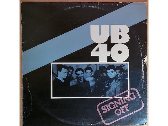 LP UB40 - Signing Off (1980) 1. pressing, veoma dobra