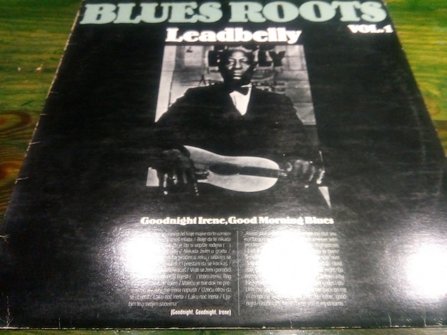 LEADBELLY - BLUES ROOTS