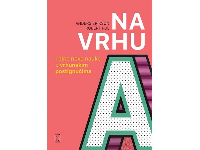 Na vrhu - Anders Erikson, Robert Pul