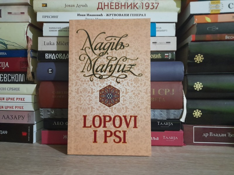 Lopovi i psi - Nagib Mahfuz