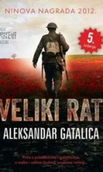 Veliki Rat Od Aleksandar Gatalica