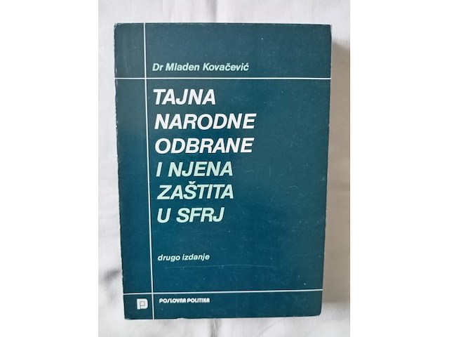 Tajna narodne odbrane i njena zaštita u SFRJ