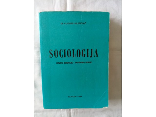 Sociologija - Dr Vladimir Milanović