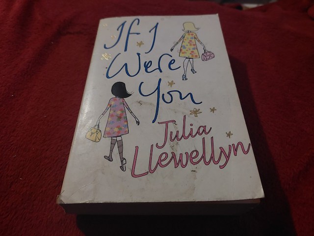 If I were you Julia Llewellyn