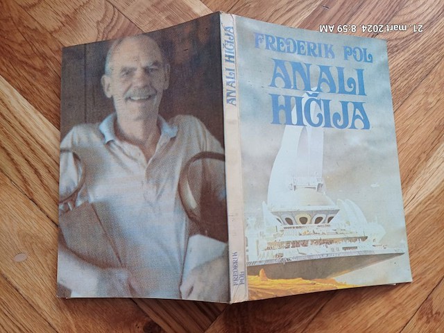 FREDERIK POL, ANALI HIČIJA