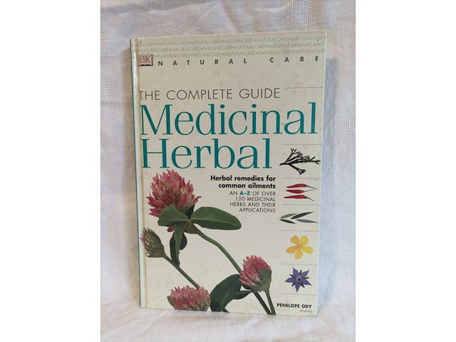 The complete guide medicinal herbal