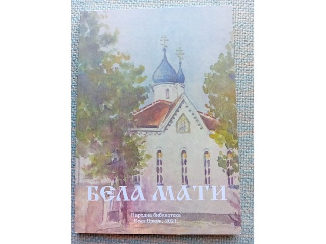 Bela mati
