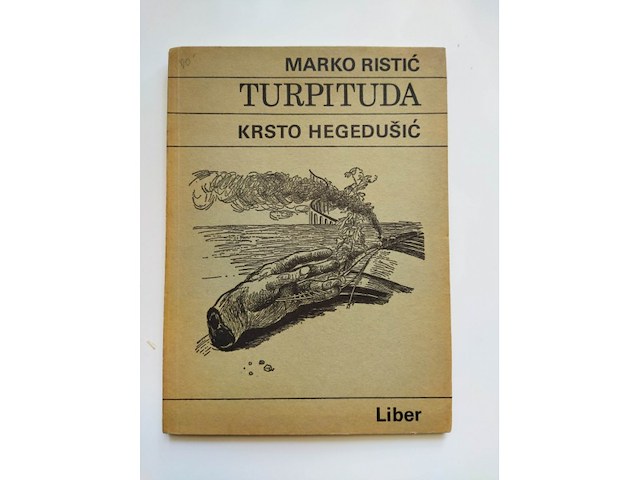 Turpituda, Marko Ristić, ilustrator Krsto Hegedušić