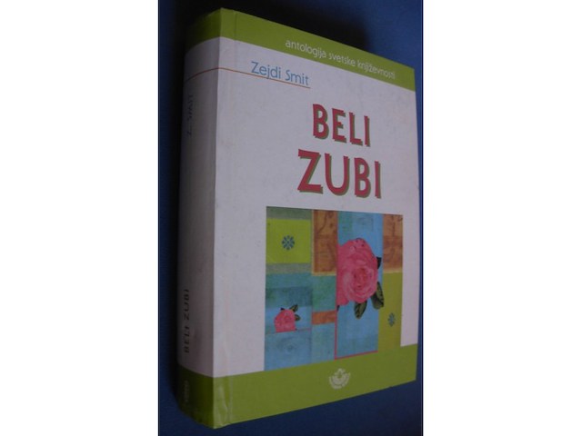 BELI ZUBI - Zejdi Smit