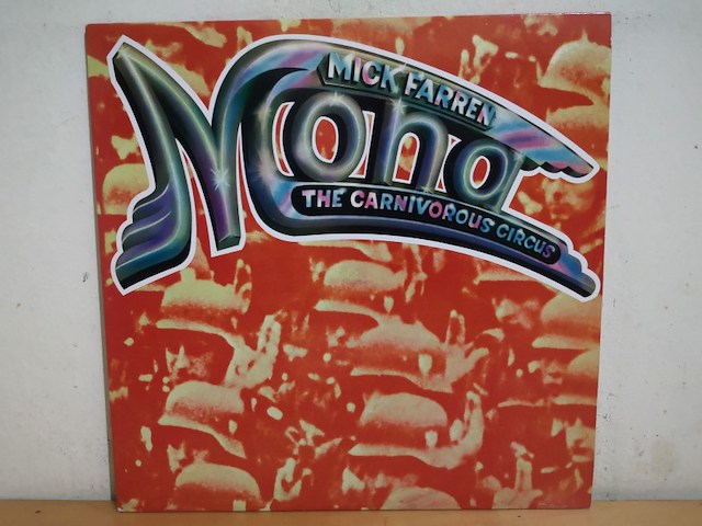 Mick Farren:Mona-The Carnivorous Circus