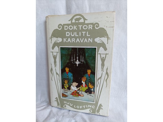 Doktor Dulitl karavan,Hju Lofting