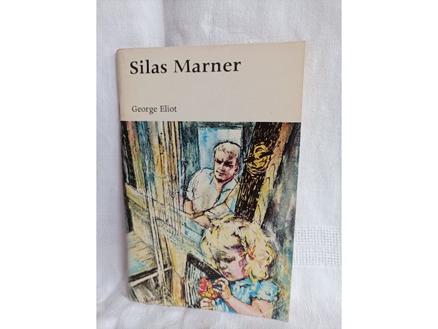 Silas Marner,George Eliot